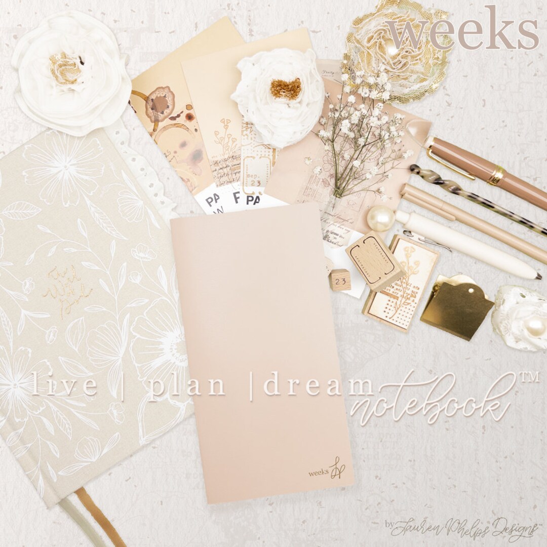 Weeks Live | Plan | Dream™ Notebook by Lauren Phelps Designs - Etsy