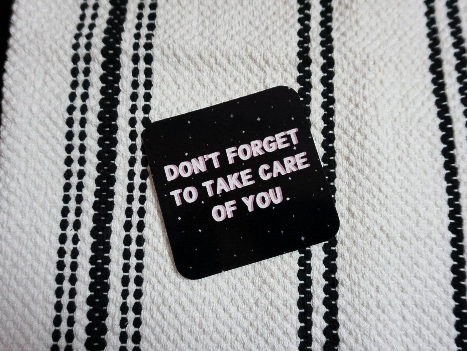 Don't Forget to Take Care of You Sticker Die Cut Sticker - Etsy