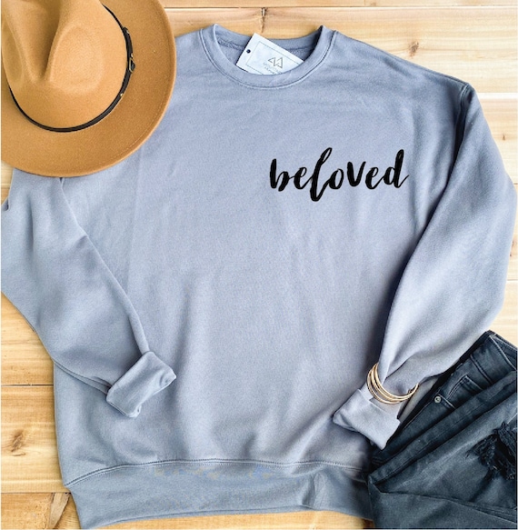 Beloved Women's Sweatshirt Christian Gift for Her | Etsy