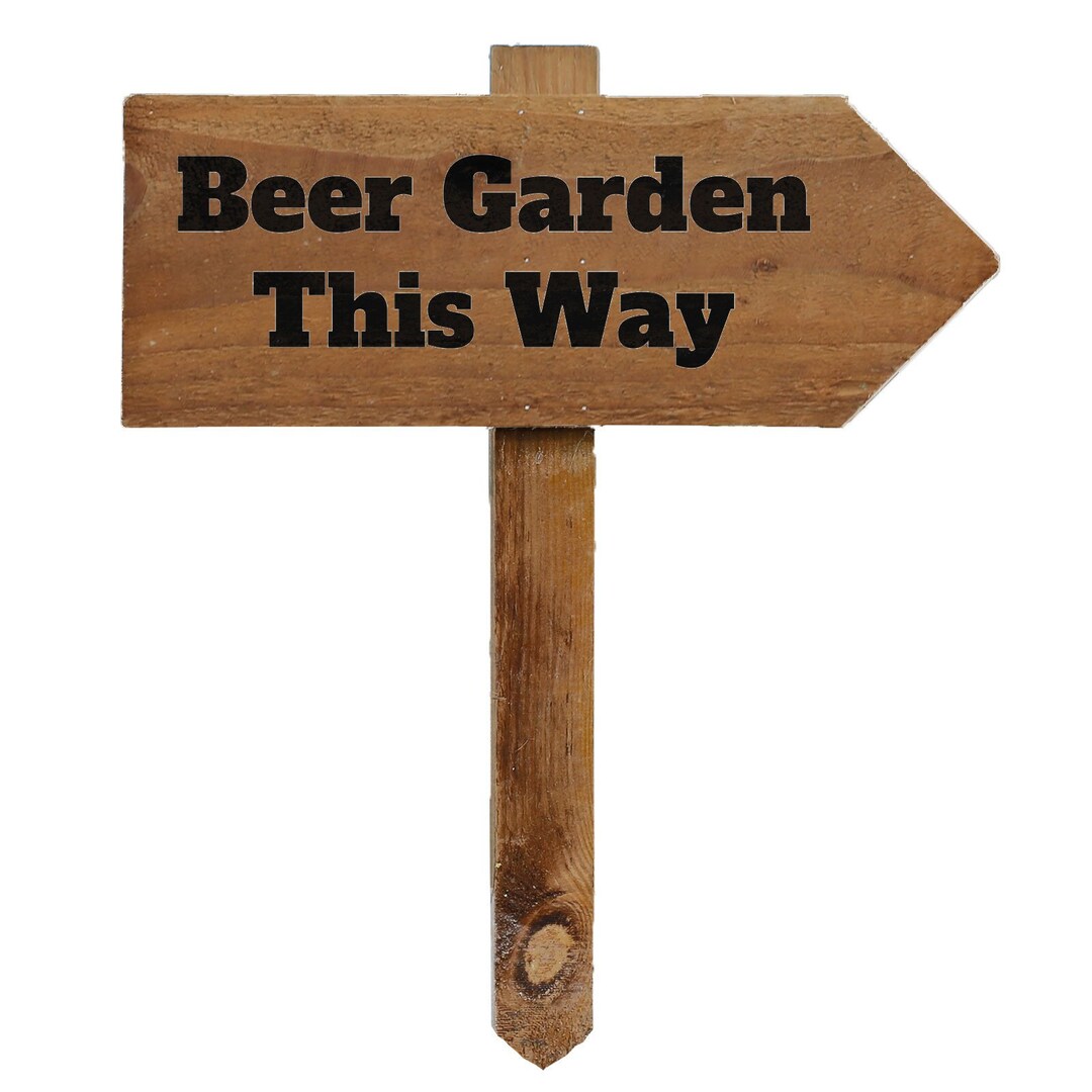 Wooden Sign | Stake for Garden | Outdoor Decoration | Beer Garden Sign ...