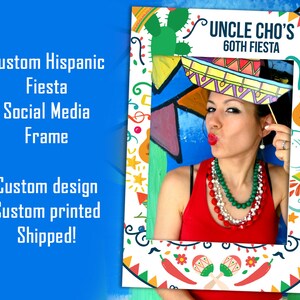 Hispanic Mexican Fiesta - Social Media Prop - Party Frame - Fiesta ...