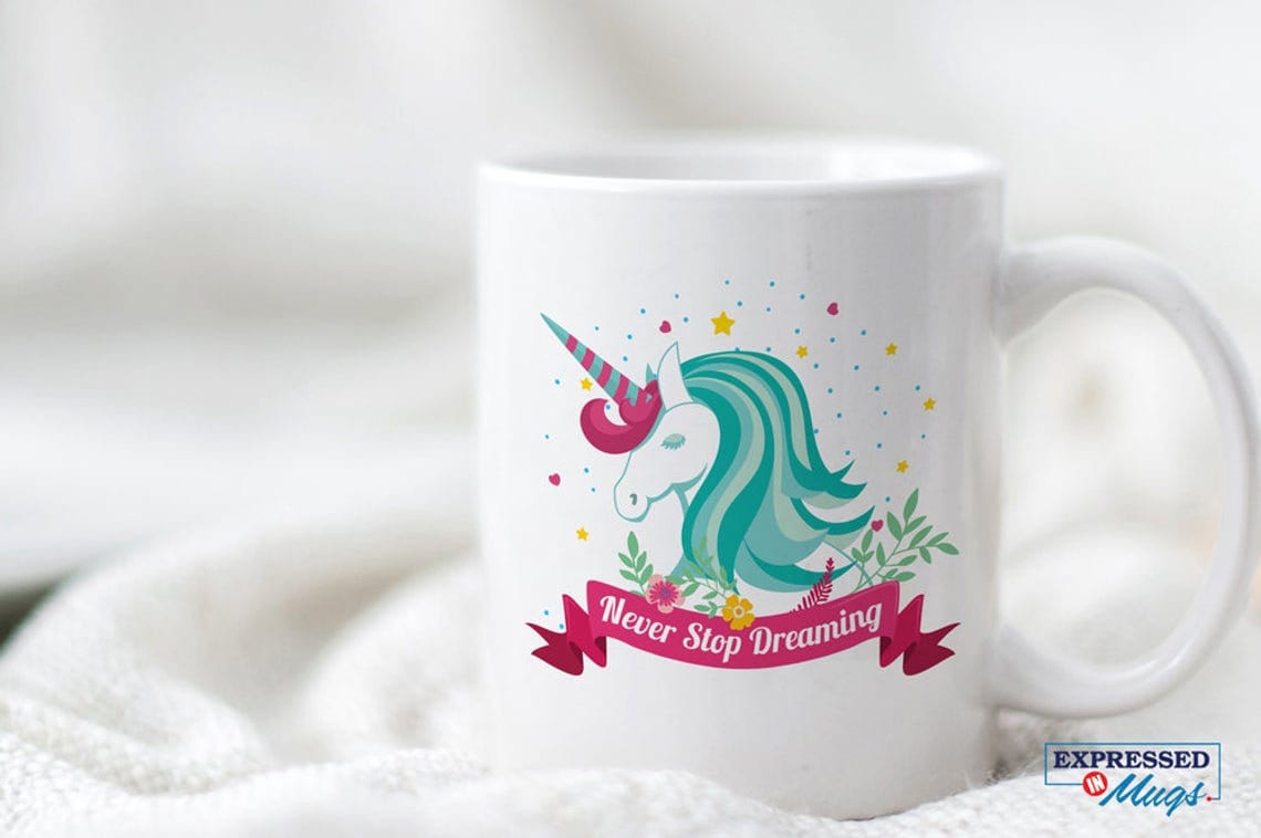 Personalized coffee mug Unicorn Mug Never Stop Dreaming | Etsy