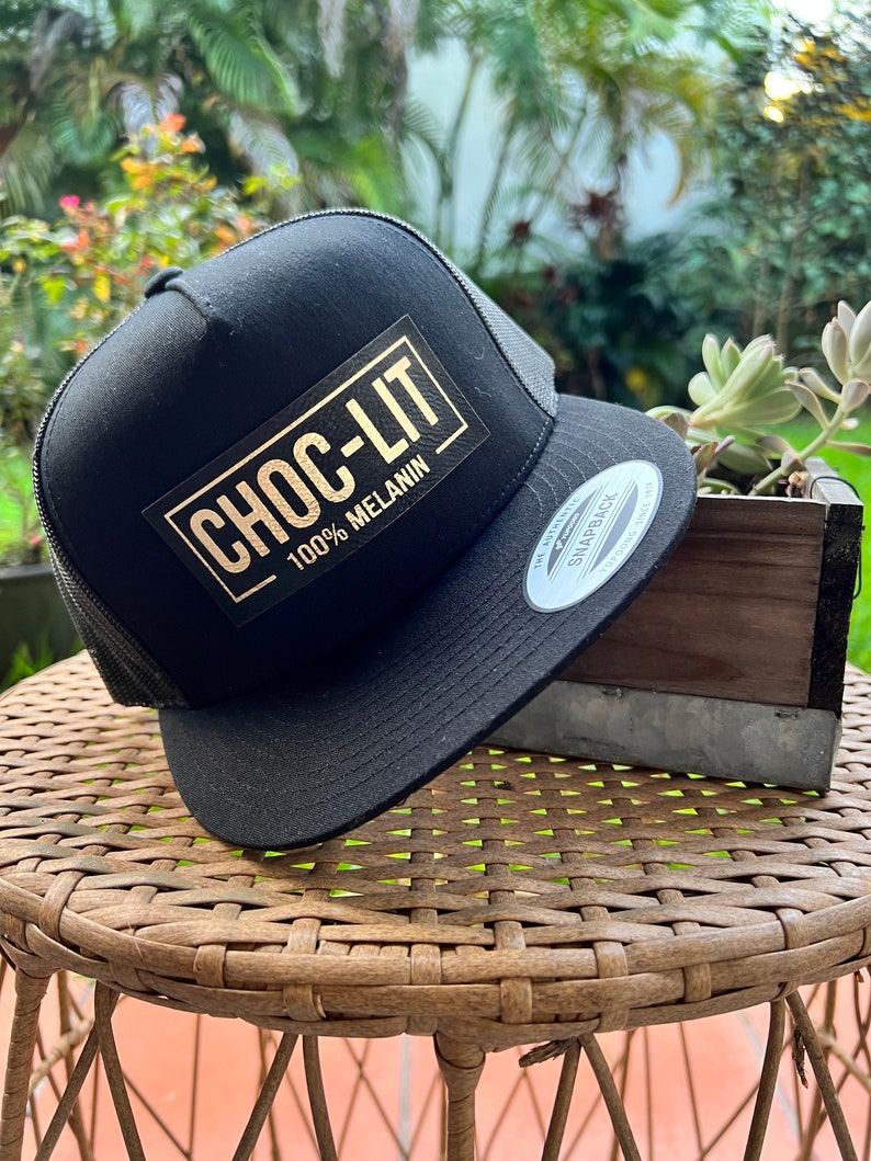 Choco-lit 100% Melanin Trucker Hat, Black Girl Magic Hat, Melanin ...
