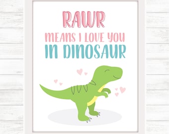 Rawr Means I Love You in Dinosaur Sign Kids Room Decor Dinosaur Prints ...