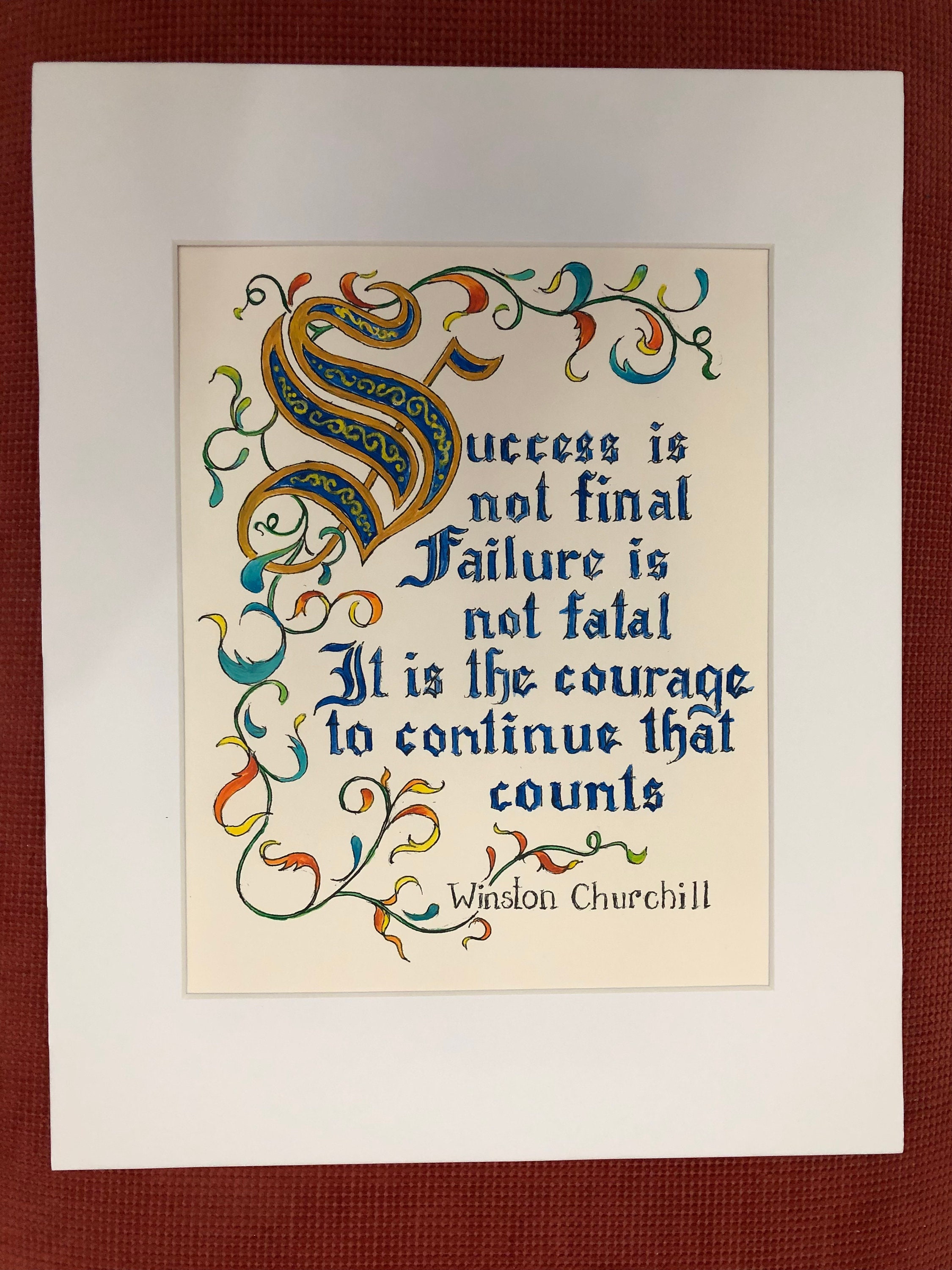 Winston Churchill Quote, Illuminated Letter Quote, Old English Script ...