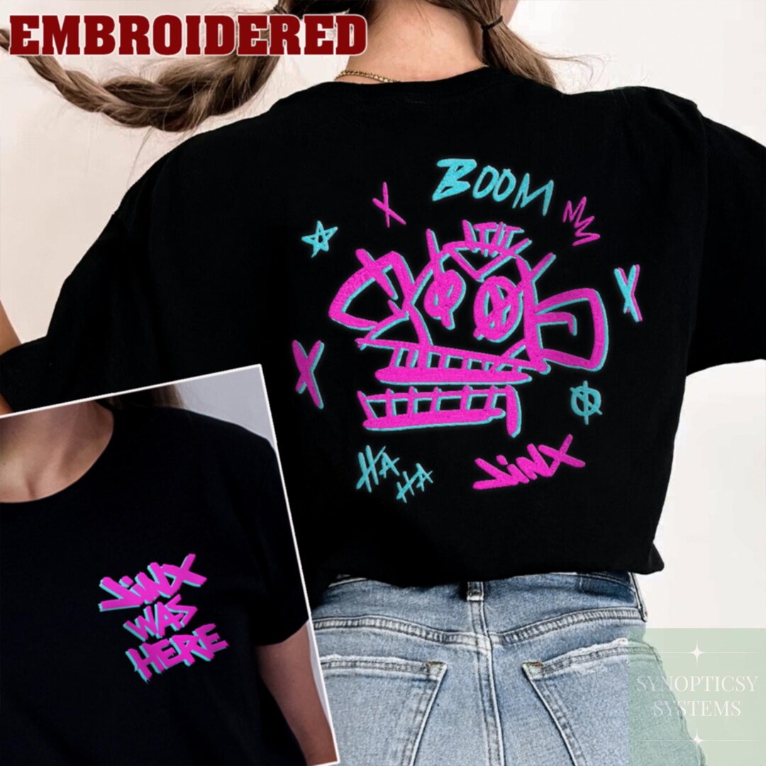 League of Legends Jinx Was Here Embroidered Sweatshirt, LOL Inspired ...