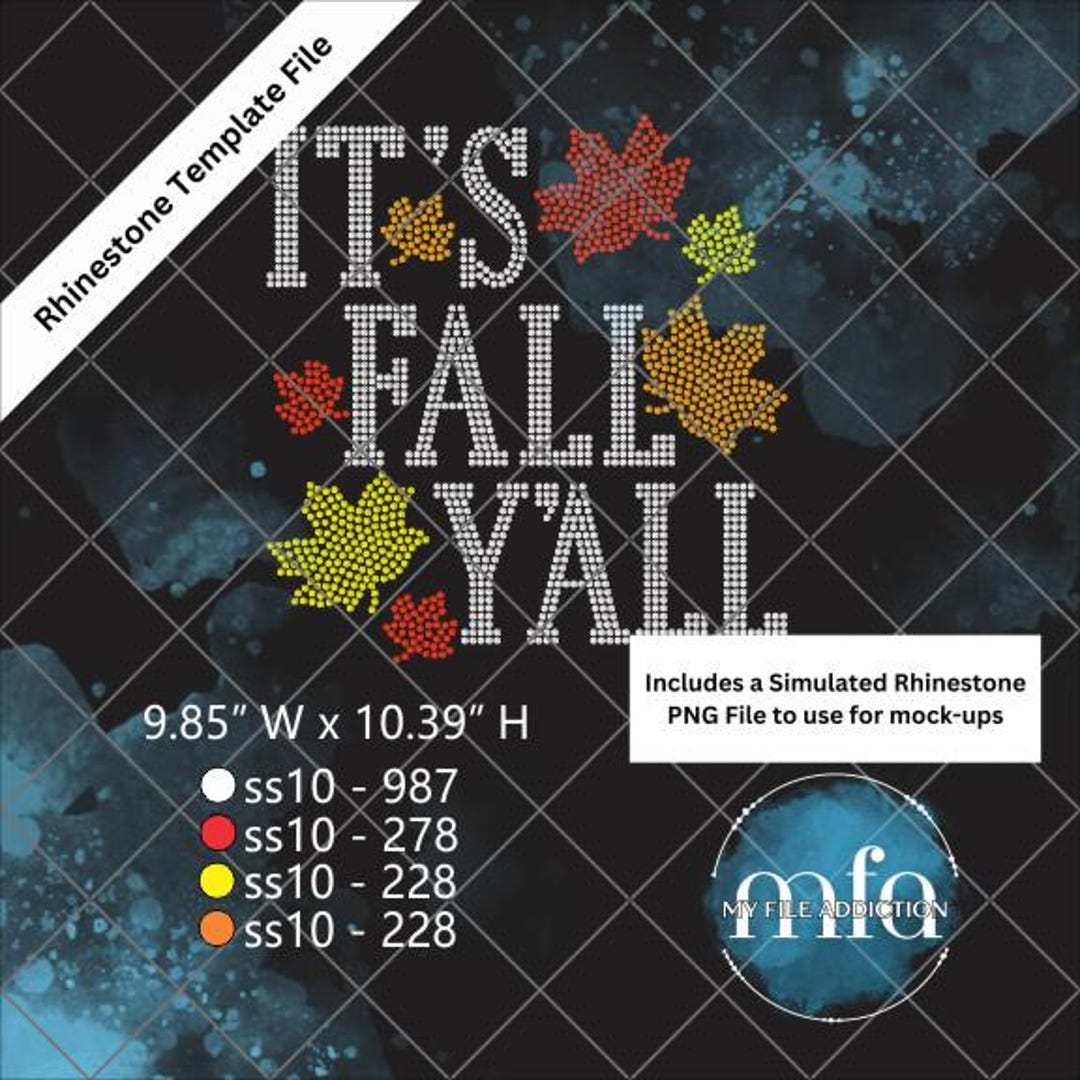 Rhinestone Template It's Fall Y'all Ss10 Svg Dxf Eps Plt Png File - Etsy