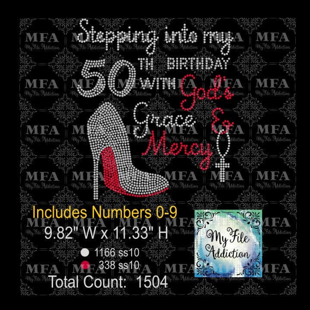 Rhinestone Template Download File - Stepping Into My Birthday With God ...