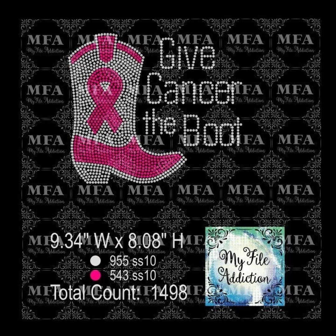 Rhinestone Template Download File Give Cancer the Boot Breast Colon ...