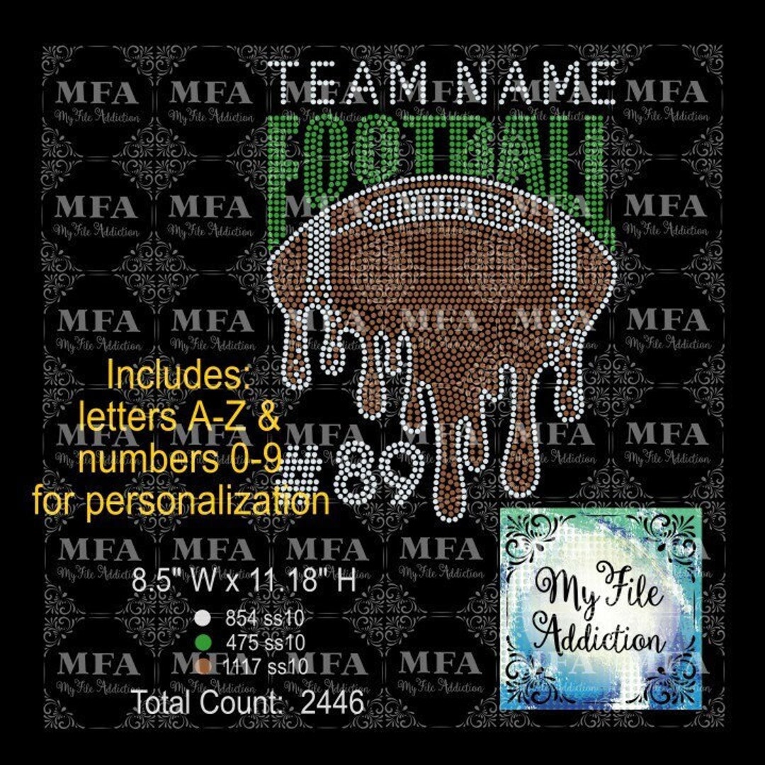 Instant Download Rhinestone File Football Drip Personalize With Team ...