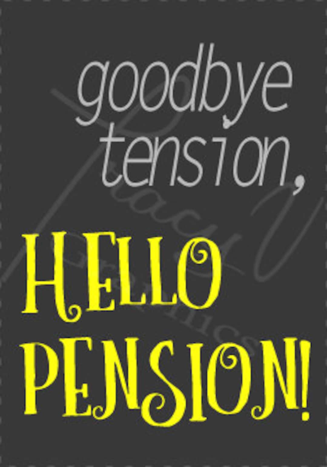 Printable Wine Label - Goodbye Tension, Hello Pension - Etsy