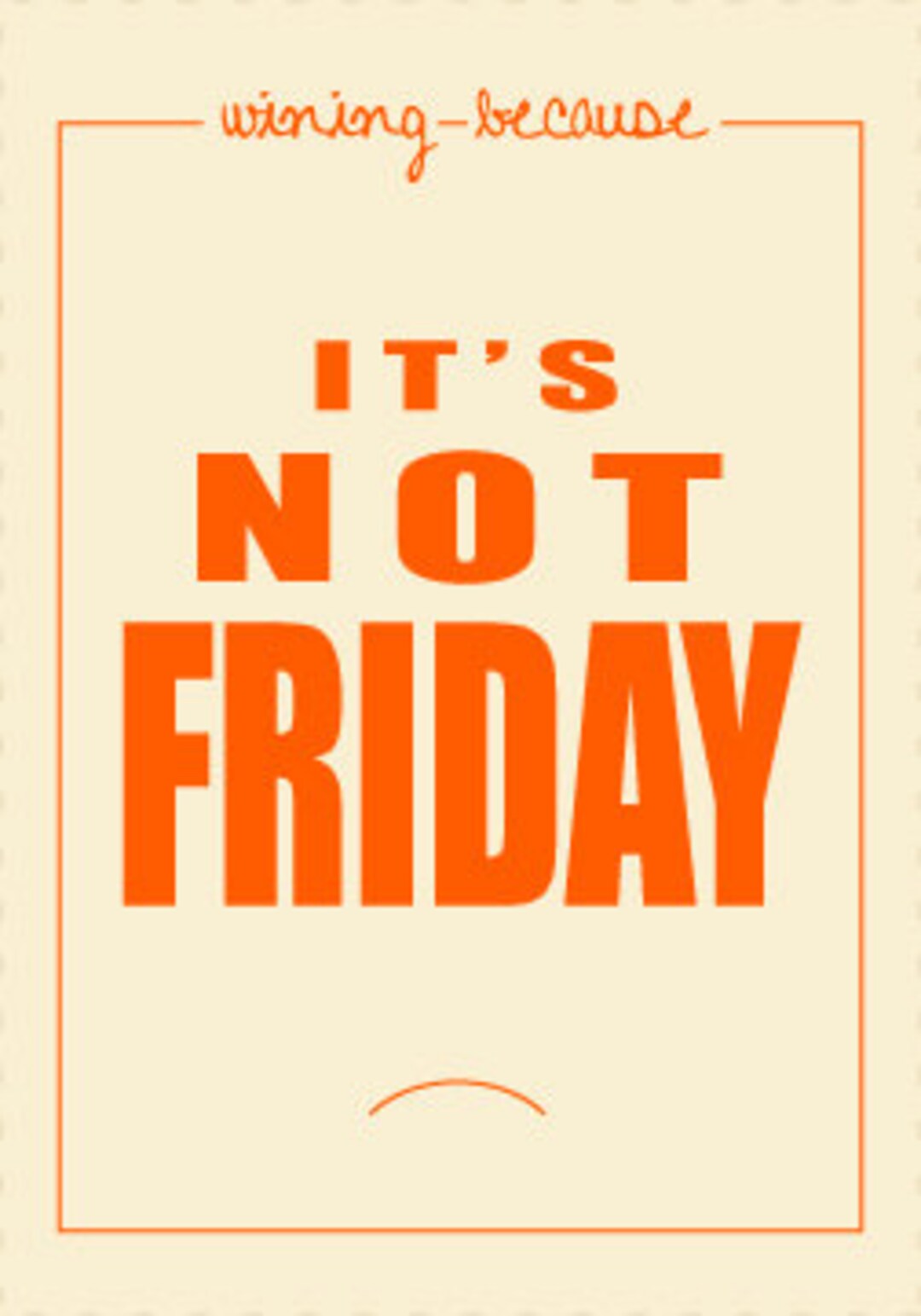 Printable Wine Label - It's Not Friday - Etsy