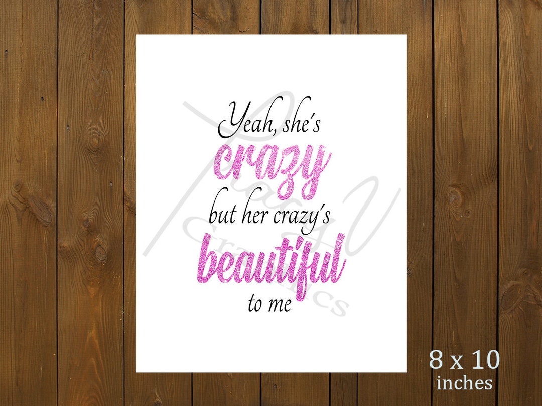 Printable Decor - Beautiful Crazy - Etsy