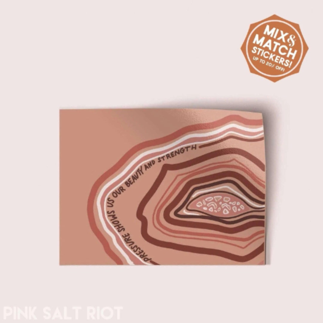 GEODE VINYL STICKER Pressure Shows Us Our Beauty and - Etsy