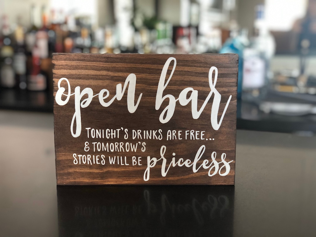 Open Bar Sign Reception Signage Wedding Open Bar Funny Wedding Sign ...