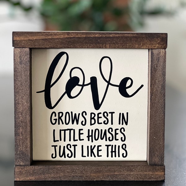 Love Grows Best in Little Houses - Etsy