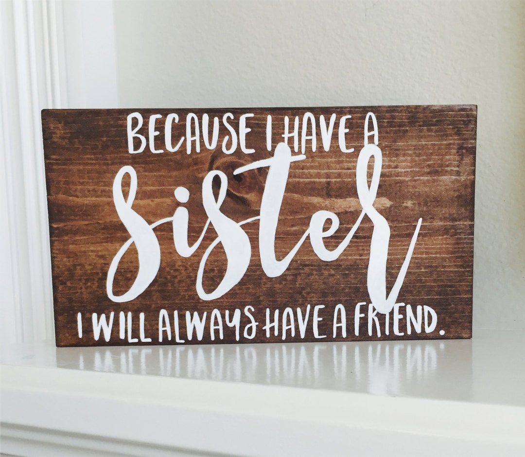 Sister Sign Little Sister Gift Sister Room Decor Sisters Quote Sister ...