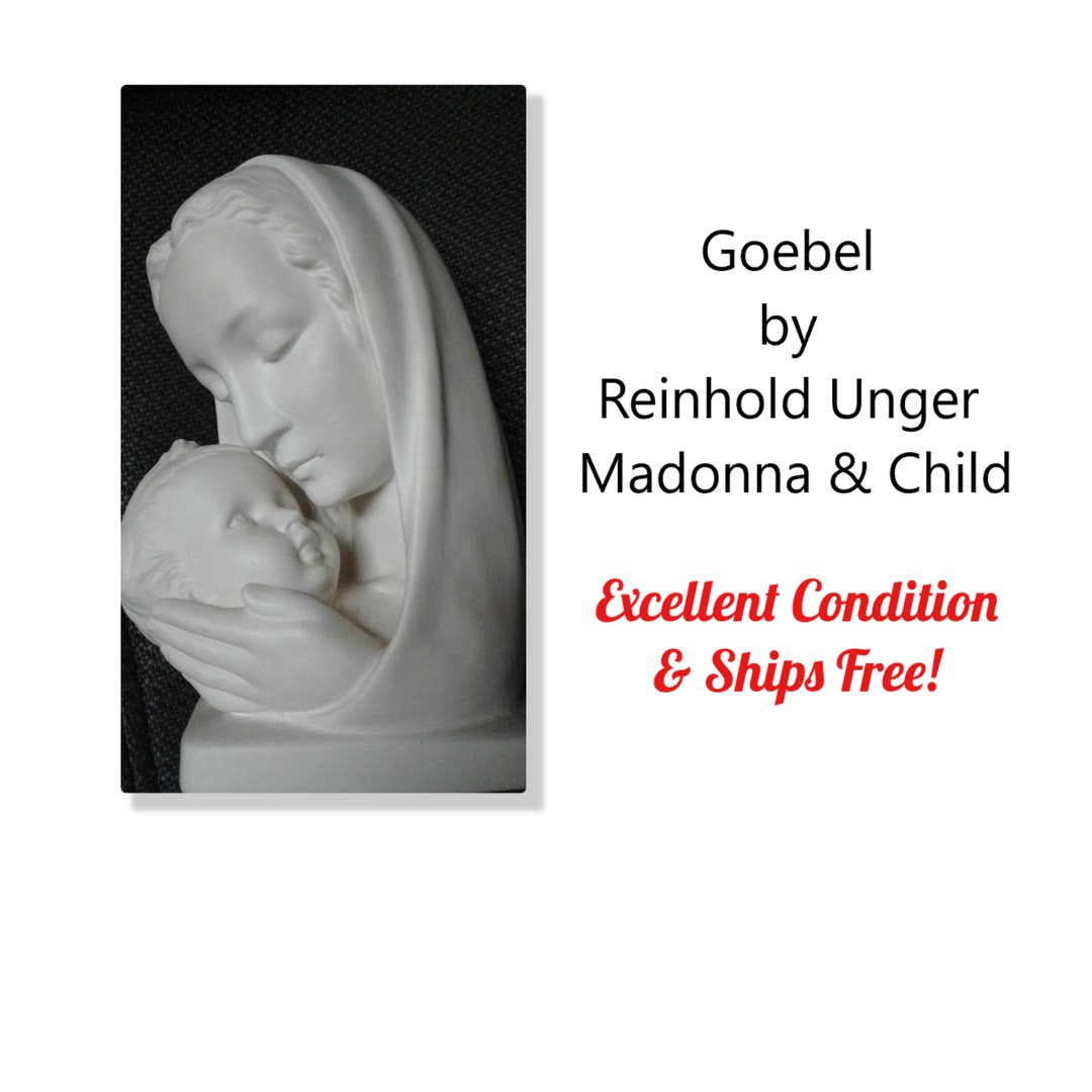 Vintage Goebel’s Madonna & Child Figurine * Reinhold Unger * EX ...