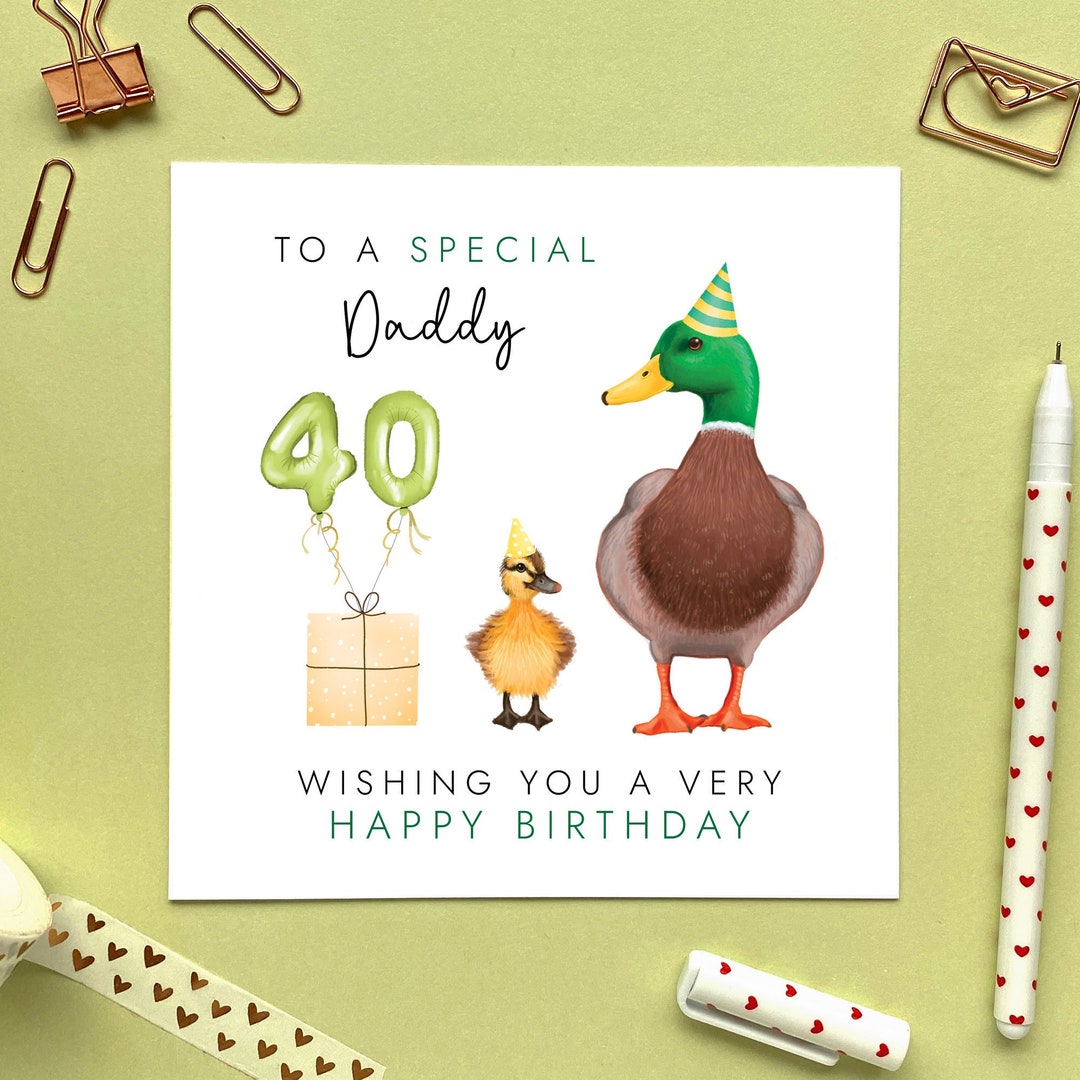 Personalised Duck 40th Birthday Card for Daddy | Dad, Dada, From Son ...