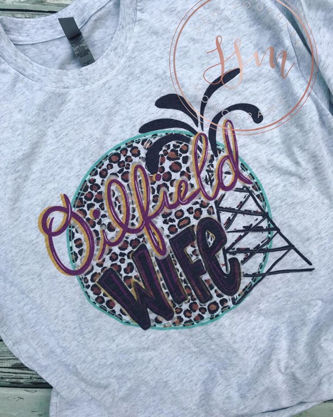 Oilfield Wife- Sublimated Tee - Etsy