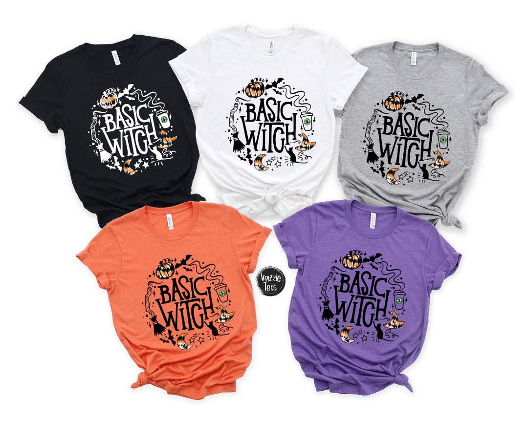 Basic Witch Shirt Funny Halloween Shirts Halloween and - Etsy