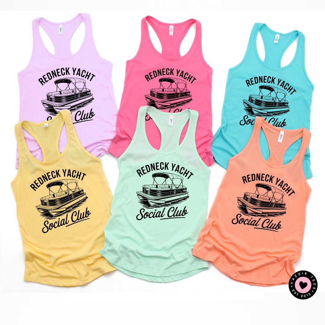 Redneck Yacht Social Club Tank Top: Boating Party Racerback - Etsy