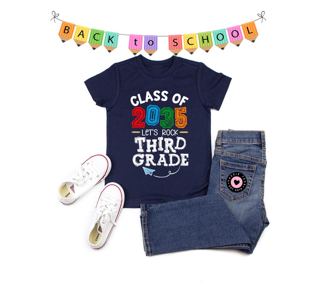 Class of 2035 Third Grade Shirt: Personalized Back to School Tee - Etsy