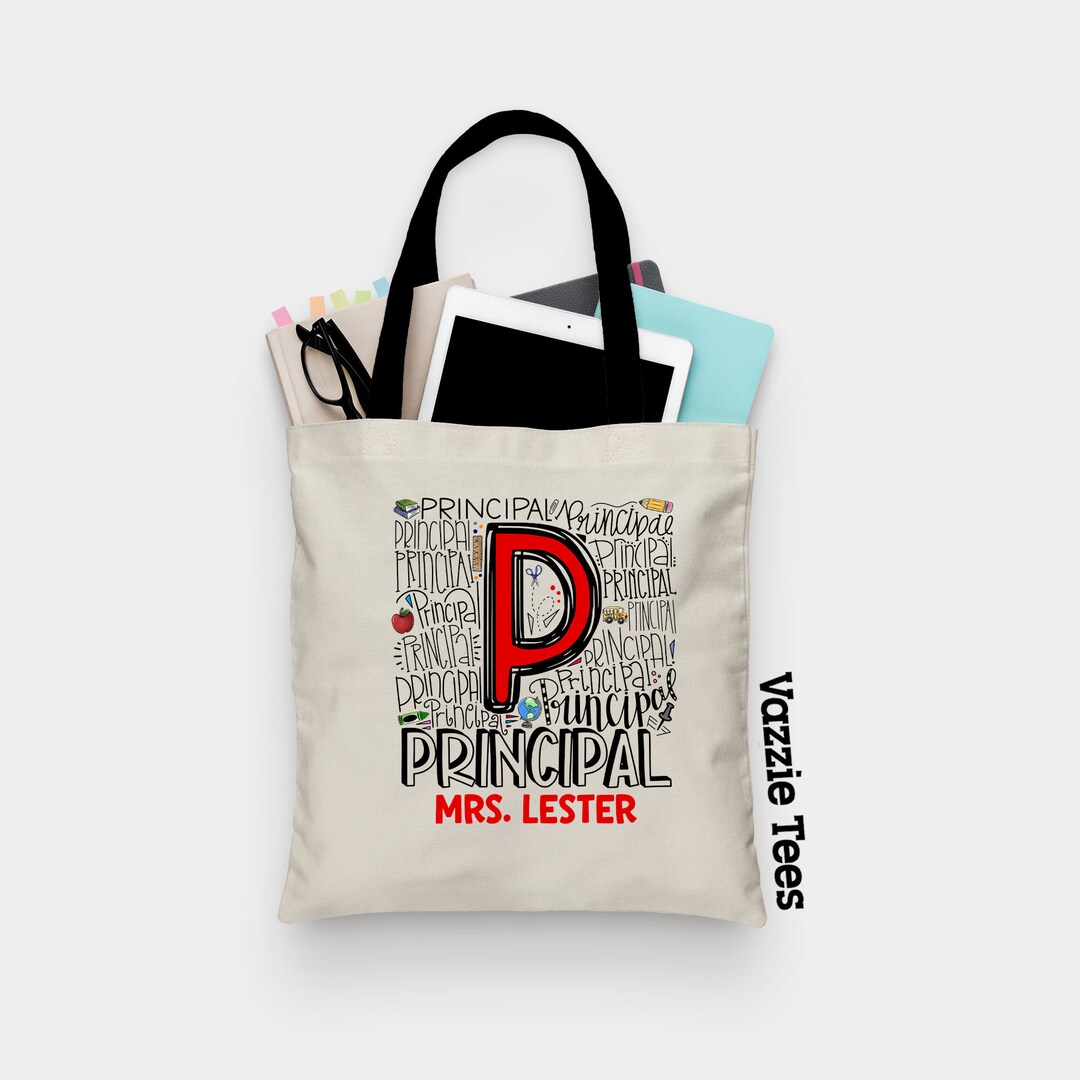 Principal Tote Bag - PERSONALIZED - Totes for Principals - Teacher's ...