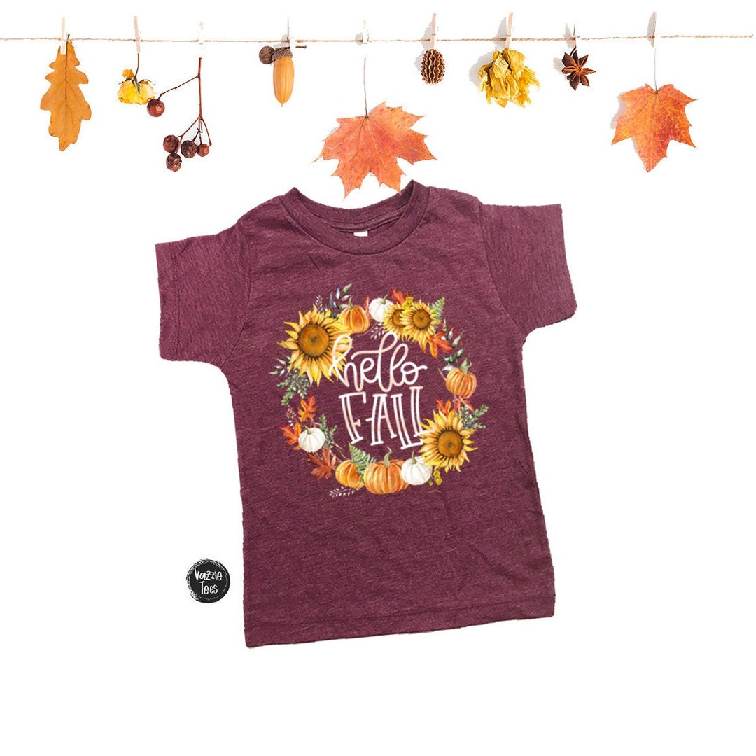 Hello Fall Kids' Shirts Sunflower Fall Shirts I Love Fall Most of All ...