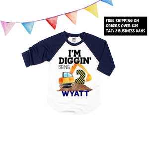 I'm Digging Being 2 Shirt Excavator Construction Theme | Etsy