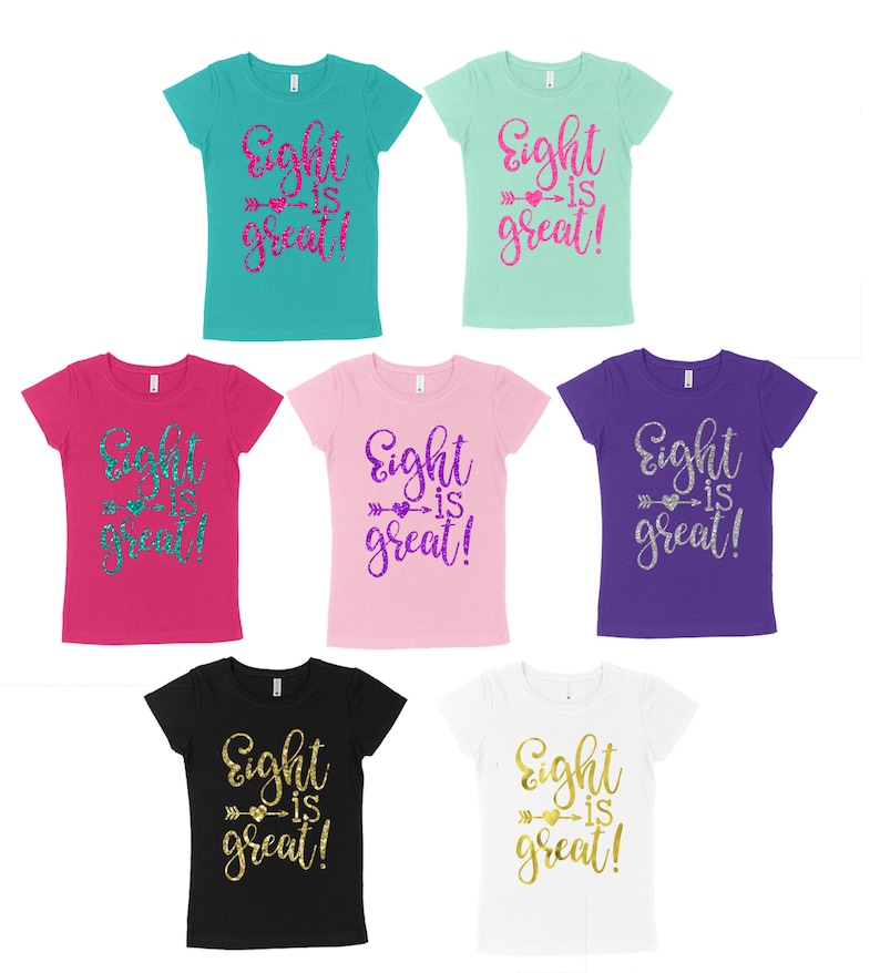 Eight is Great Shirt - 8th Birthday Shirt - Eight Year Old Birthday ...
