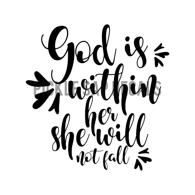 God is Within Her She Shall Not Fail Faith Bible Verse | Etsy