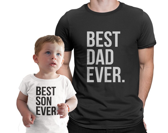 Father Son Matching Shirts Best Dad Ever Best Son Ever - Etsy
