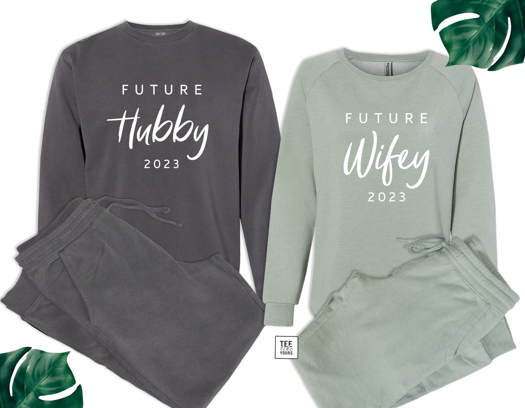 Future Hubby & Wifey Matching Set, Sweatshirt and Sweatpants, Future ...