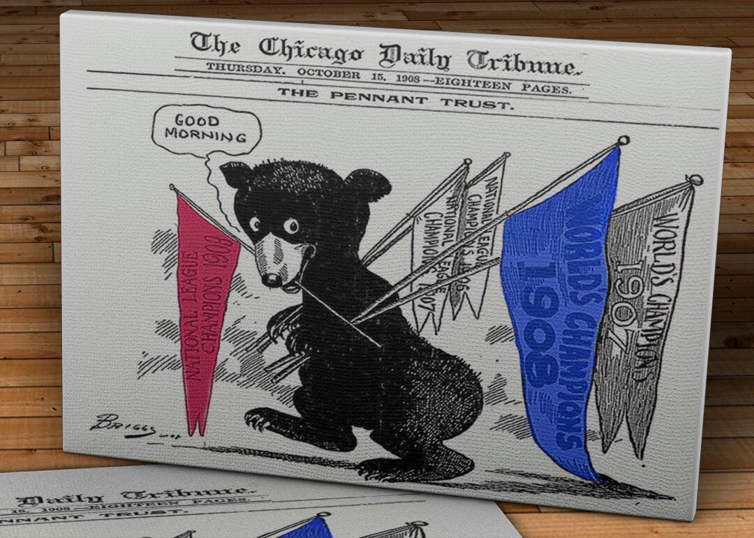 1908 Vintage Chicago Cubs Cartoon - World Champions - Canvas Gallery ...