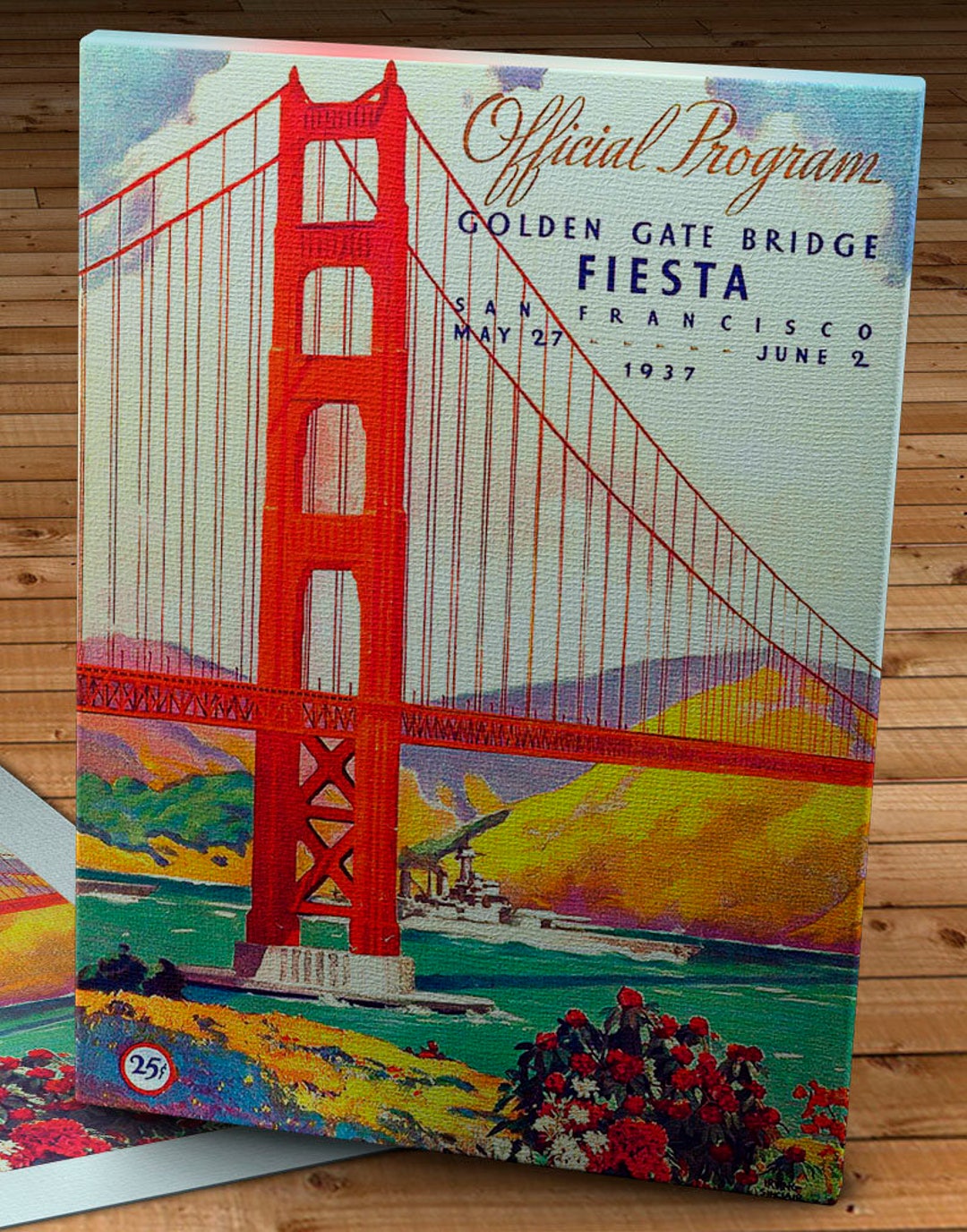 1937 Vintage San Francisco Golden Gate Bridge Fiesta Program - Canvas ...