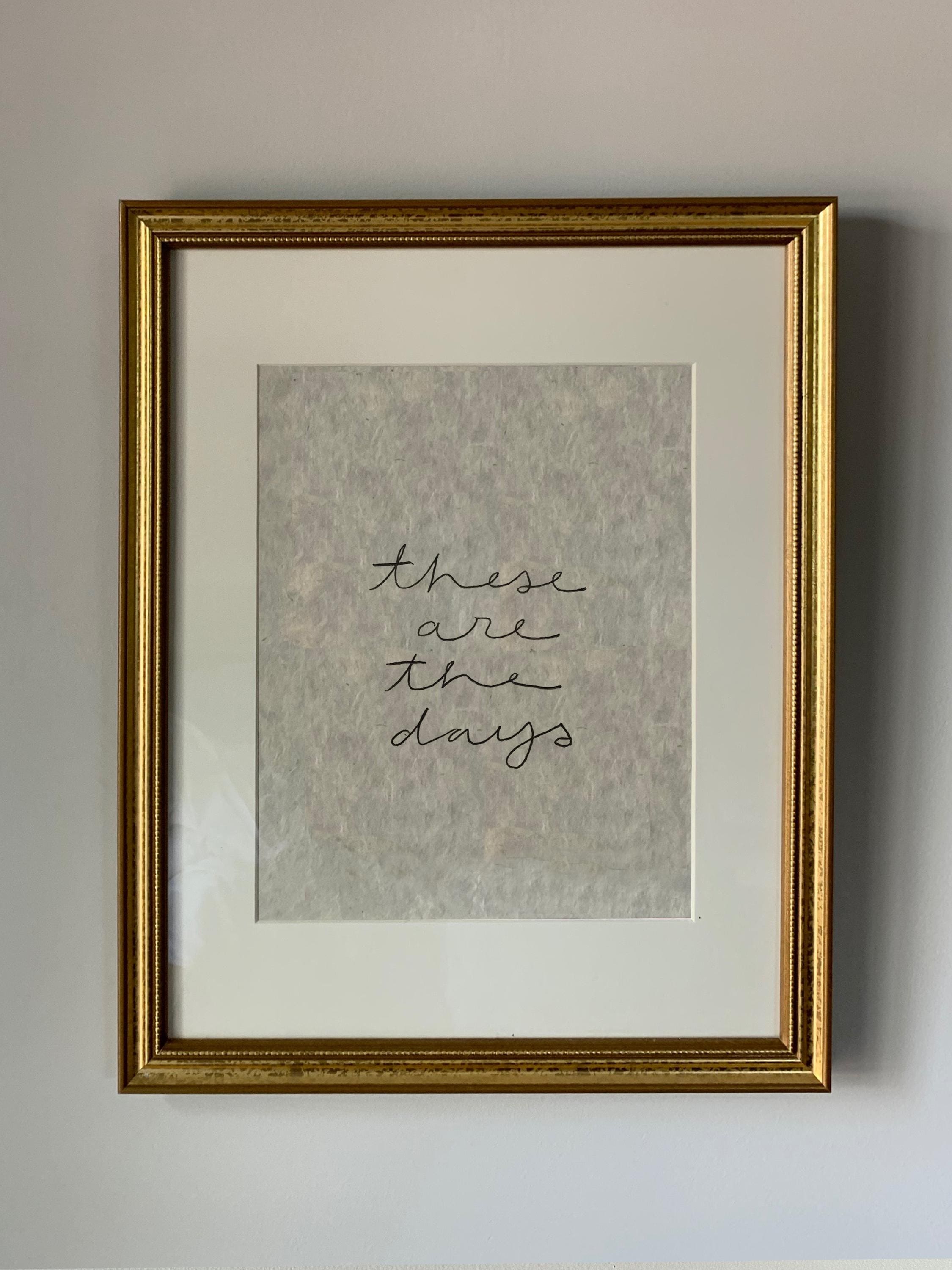 THESE ARE THE Days - Art Print, Wall Art, Home Decor, Quote Art - Etsy