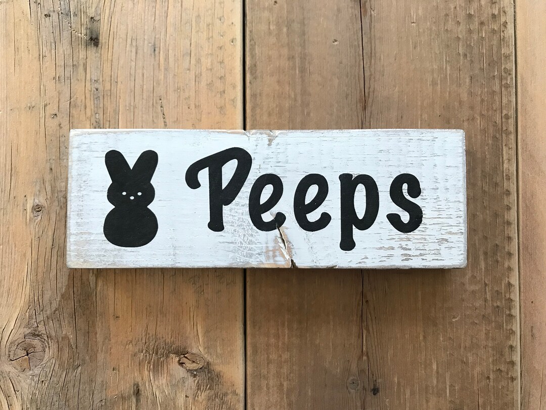 Peeps Bunny Sign Wood Easter Sign Rustic Peeps Sign - Etsy