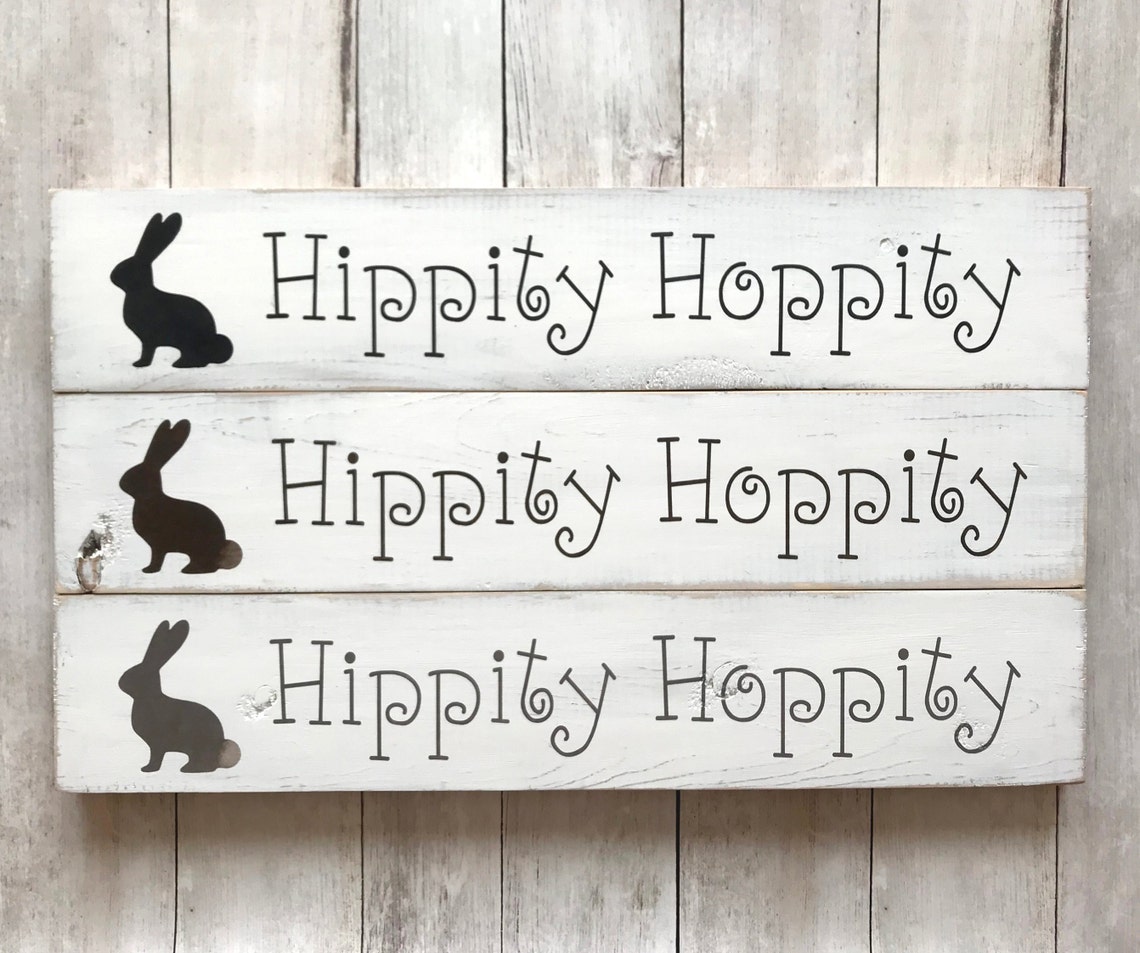 Hippity Hoppity Sign Easter Sign Rustic Easter Sign - Etsy