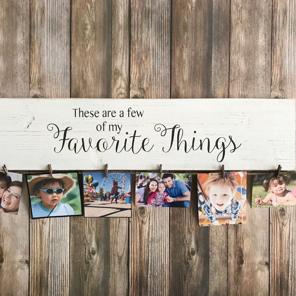 These Are a Few of My Favorite Things Sign - Etsy