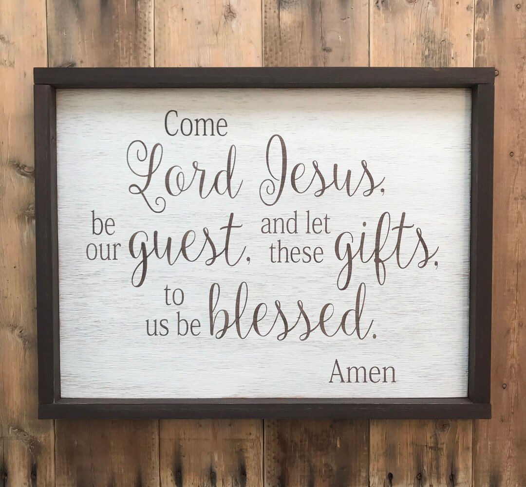 Farmhouse Table Prayer Sign: Distressed "come Lord Jesus" Wood Sign (19 ...