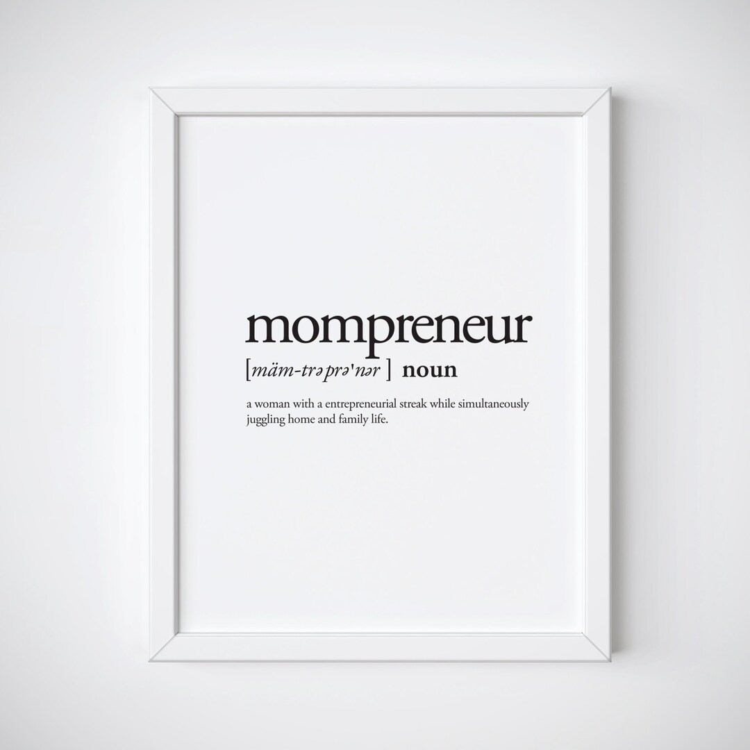 Gift for Mom - Mompreneur - Dictionary Print - Definition Printable ...