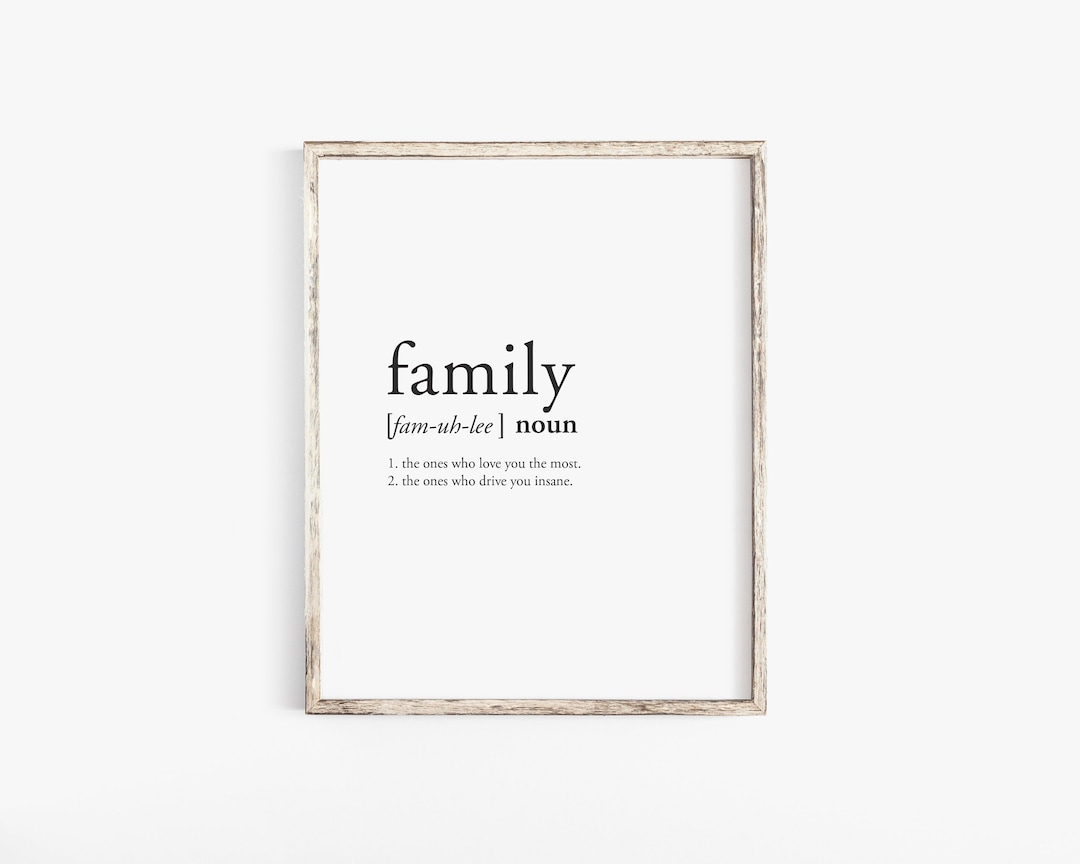 Family Definition - Family Print - Definition Print - Funny Print ...