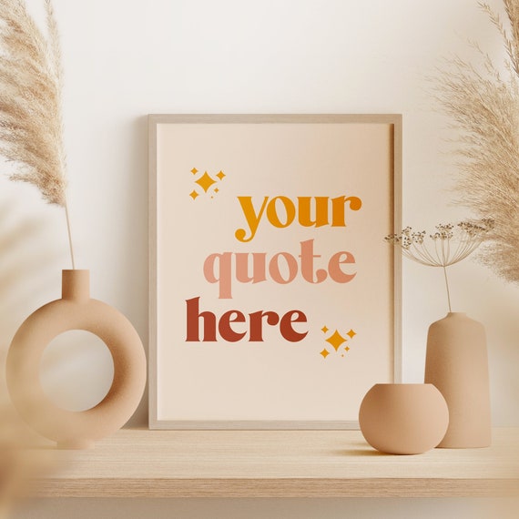 Custom Quote Printable Design Your Own Print Custom Text - Etsy