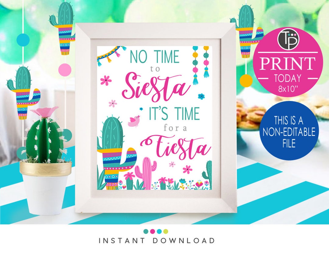 FIESTA TABLE SIGN, No Time to Siesta Its Time to Fiesta, Time to Fiesta ...