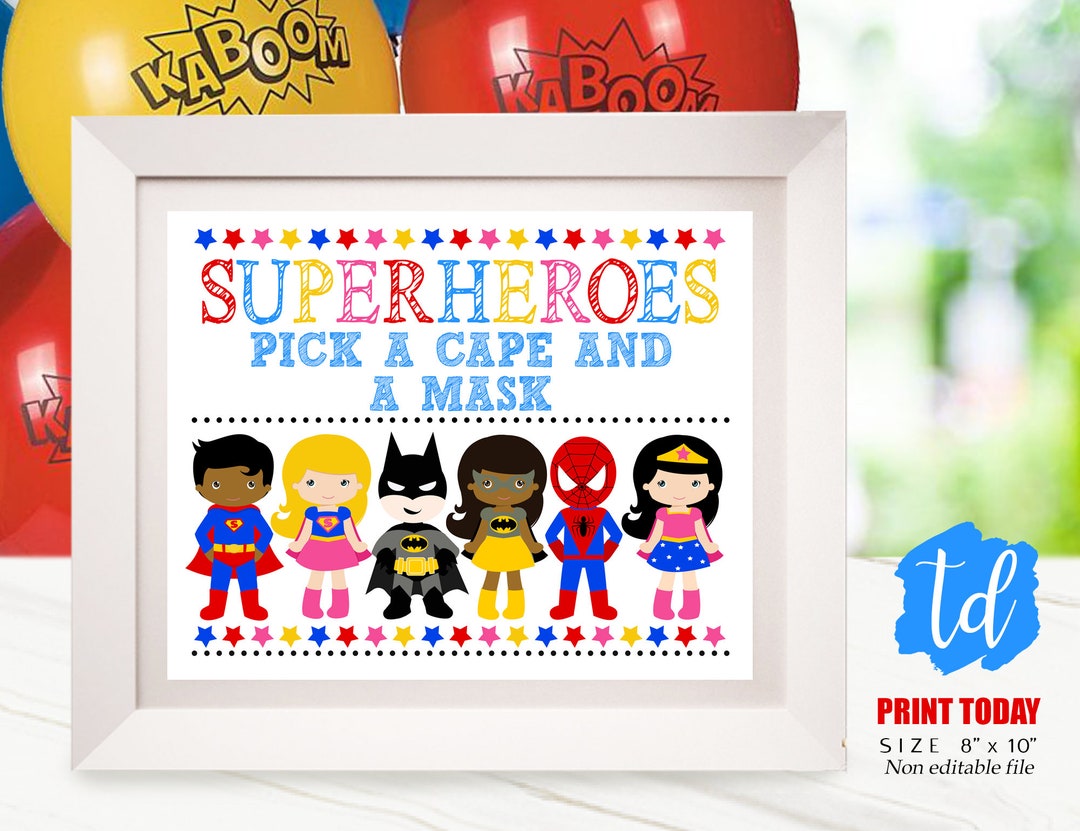 SUPERHERO DRESS UP Sign Superhero Pick a Cape and Mask Sign Superhero ...