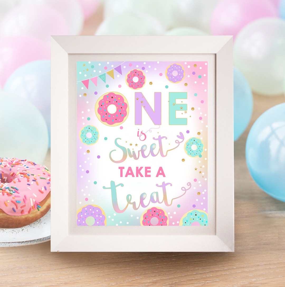 ONE IS SWEET Sign Donut One is Sweet Take a Treat Sign Sweets - Etsy