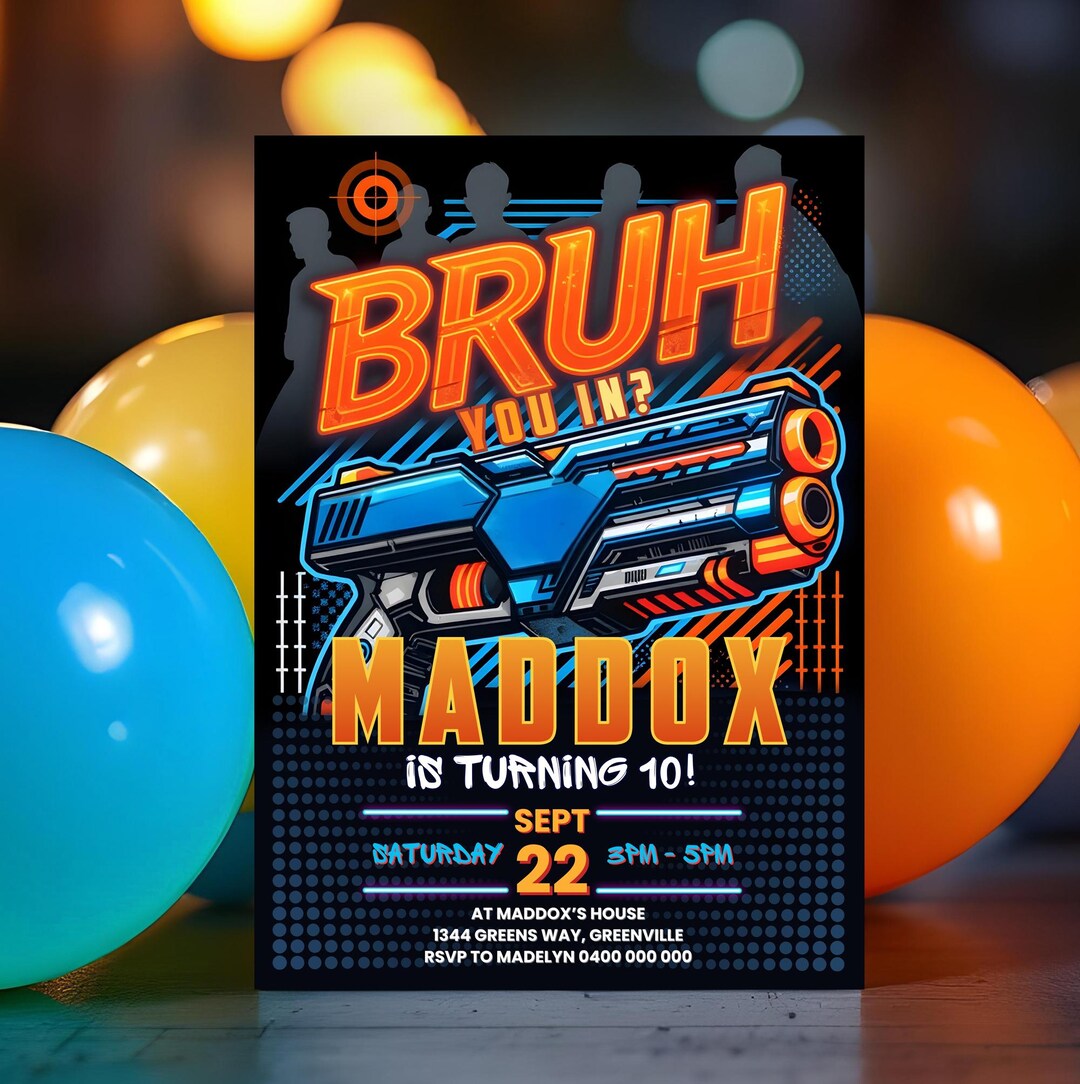 Dart Gun Birthday Invitation | Bruh You In? Blaster Fight Party Invite ...