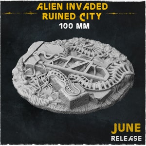 Alien Invaded Ruined City - Wargames Bases and Toppers - Miniature ...