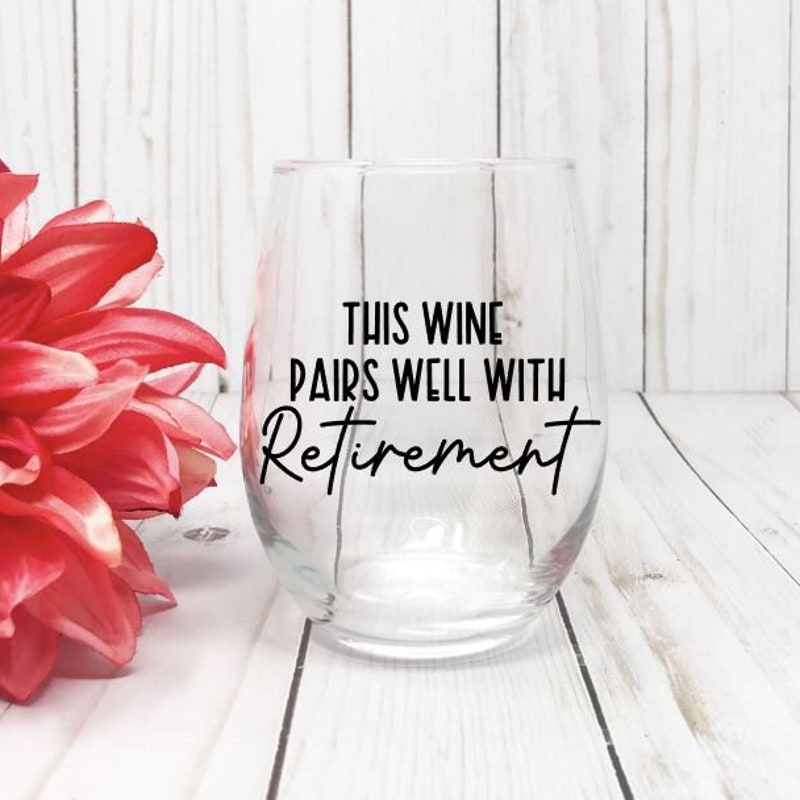 Retirement Wine Glass - Etsy